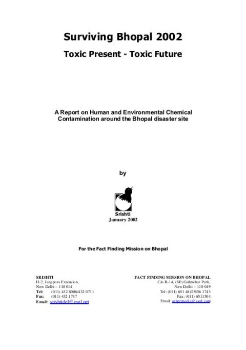 Surviving Bhopal 2002: Toxic Present - Toxic Future - Toxics Link