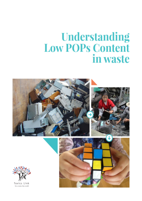 Understanding Low POPs Content in waste | Toxics Link
